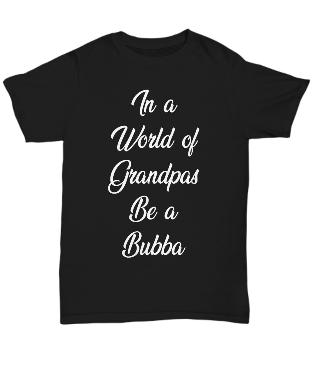 I Love Bubba Shirt, I Love My Bubba Shirt, Bubba T Shirt, Gift Idea for ...