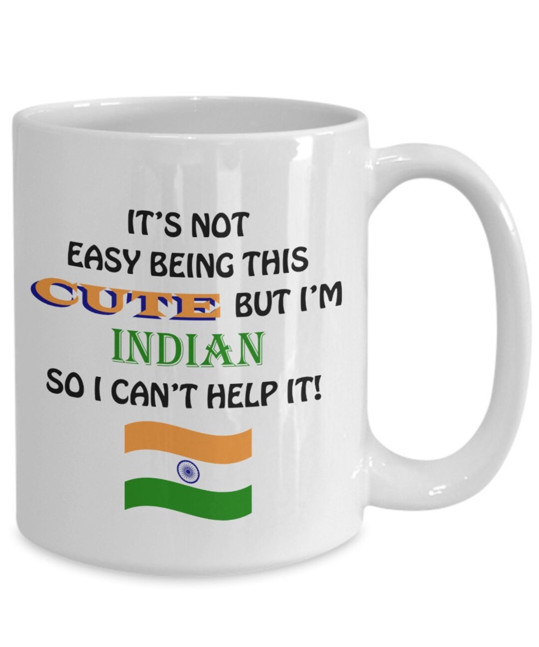 India Coffee Cup for an Indian Man or Woman. Funny Cute Patriotic ...