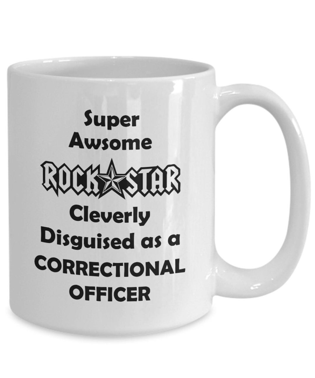 Correctional Officer Coffee Mug for a Corrections Prison Officer or ...