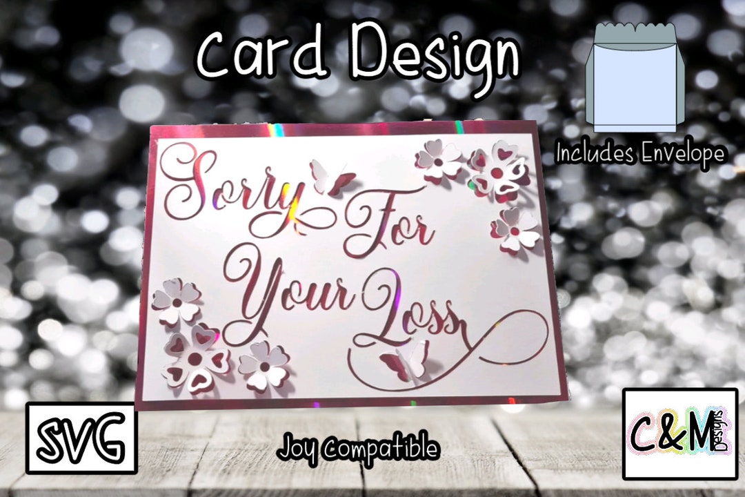 Sorry for Your Loss SVG Sympathy Card Pop up Card Card Insert SVG Card ...