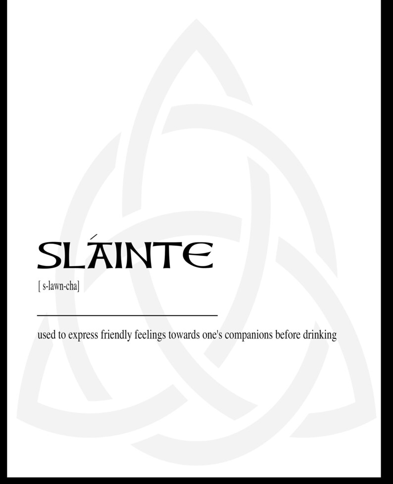 Irish Print Slainte Definition Print Gaelic Art Gaeilge - Etsy
