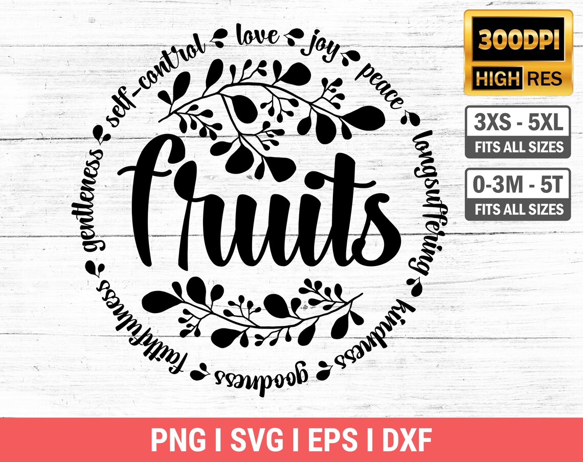 Fruits of the Spirit SVG Bible Verse SVG Sublimate PNG Cut File ...