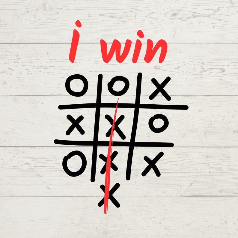 Tic Tac Toe Svg Png Files I Win Svg Png Love Your Self Svg - Etsy