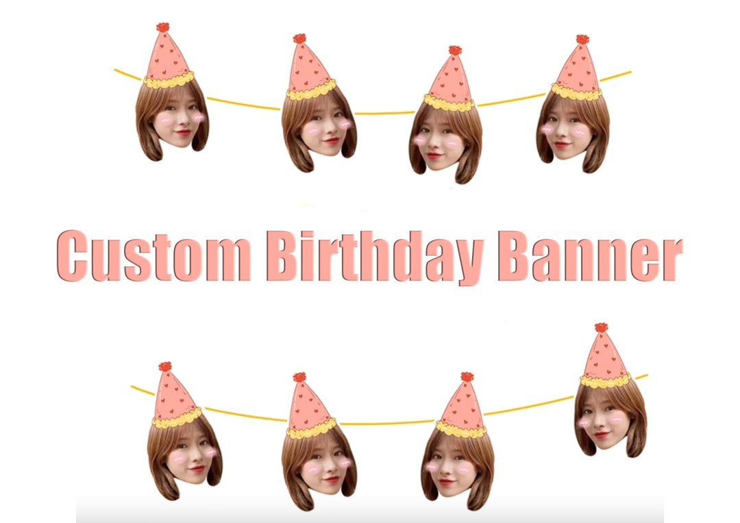 Custom Photo Face Birthday Banner, Portrait Banner, Custom Make Your ...
