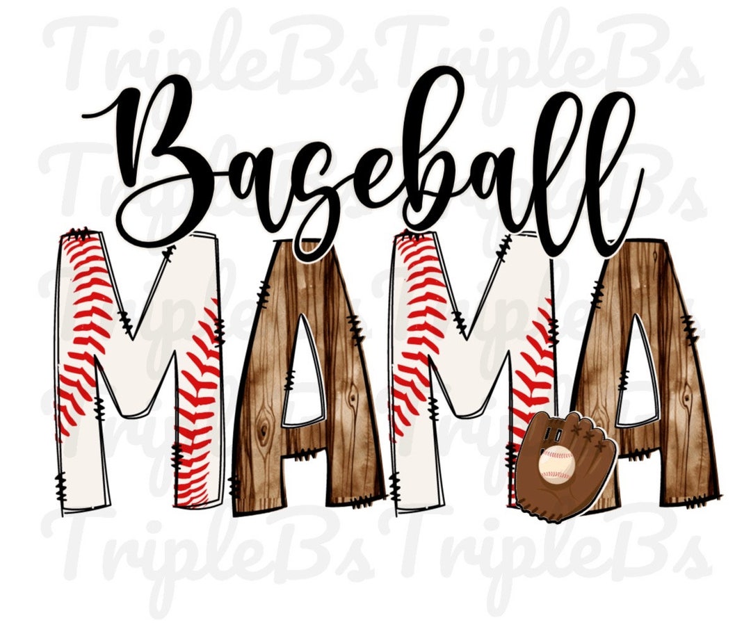 Baseball Mama PNG, Digital Download Sports Mama Baseball Sublimation ...