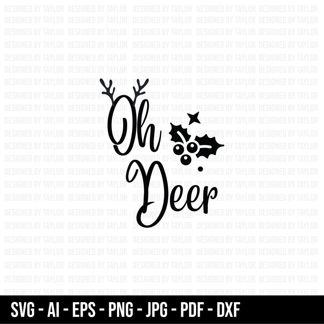 Oh Deer SVG, Christmas SVG, Snow SVG, Cricut Cut Files, Silhouette - Etsy