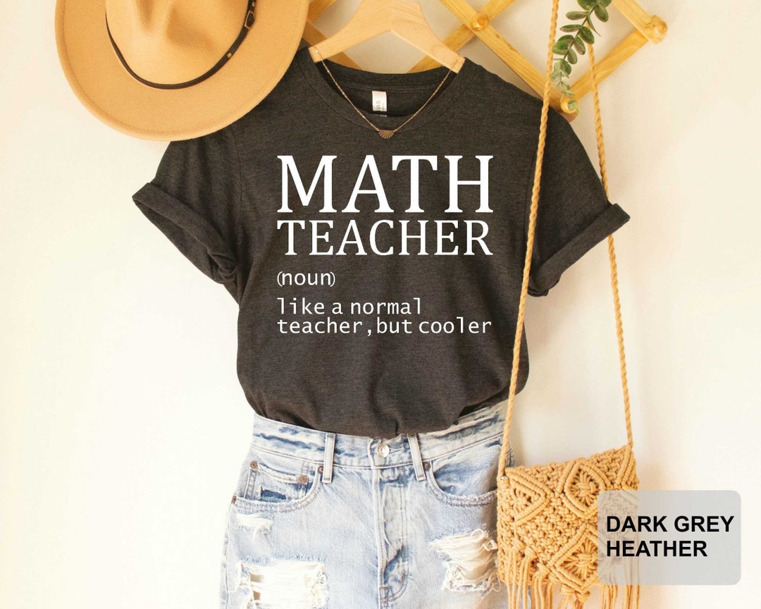 Math Teacher Like a Normal Teacher but Cooler T-shirtmath Teacher Funny ...