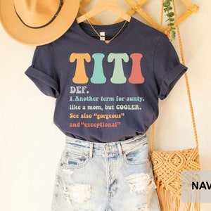 Titi Definition Shirt Auntie Shirt Gift for New Aunts Titi to Be Shirt ...