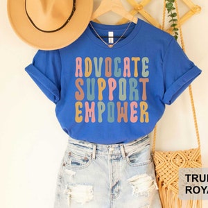 Social Worker Shirt Advocate Support Empower Social Work Month Shirt ...