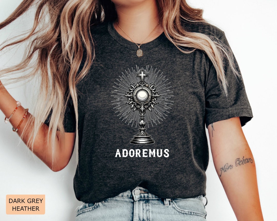 Adoremus Shirt Latin Catholic Shirt Adoremus Monstrance Shirt ...