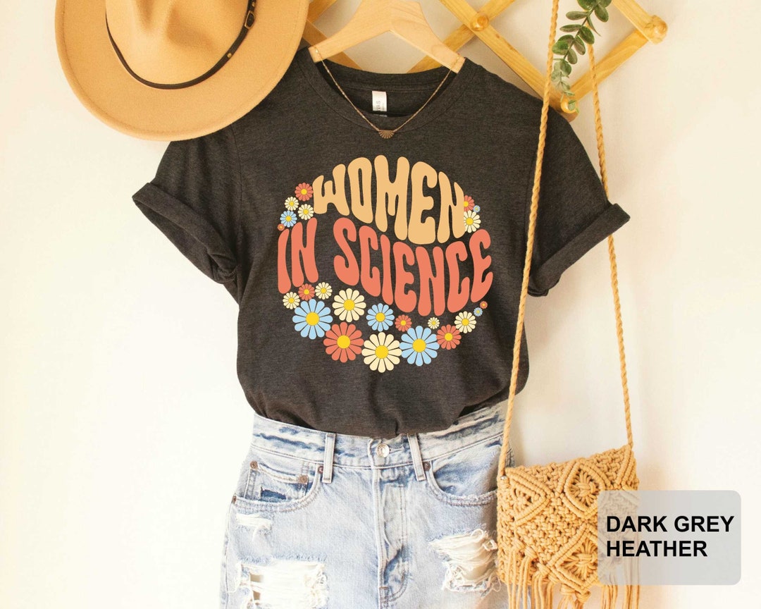 Women in Science Shirt Scientist Gift Science Teacher Shirt Women Power ...