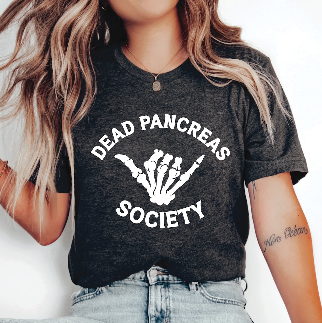 Type 1 Diabetes Awareness Shirt Dead Pancreas Society Shirt Diabetic ...