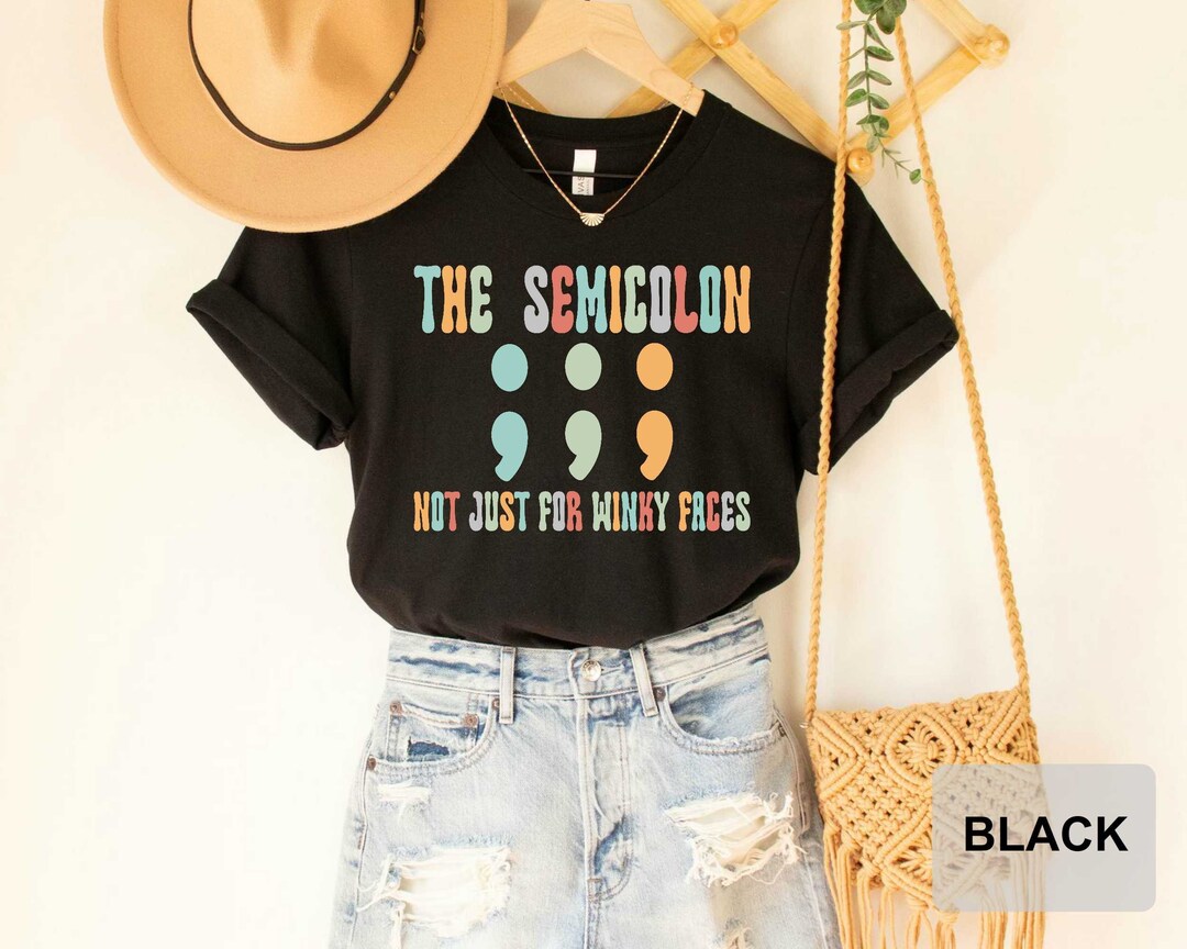 Semicolon Punctuation Shirt English Teacher Ladies Grammar Shirt Gifts ...