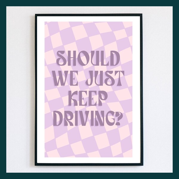 Harry Styles Poster Lyrics Keep Driving - Etsy