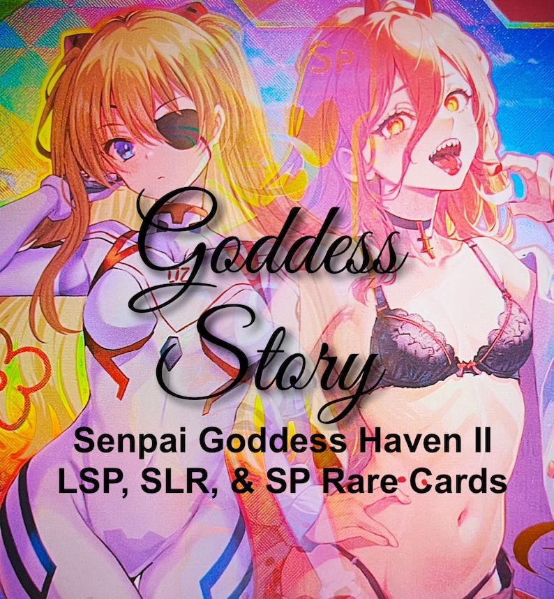 Waifu Cards Goddess Story Senpai Goddess Haven II Sp, ZR, & MR Cards Collectible Waifu Trading ...