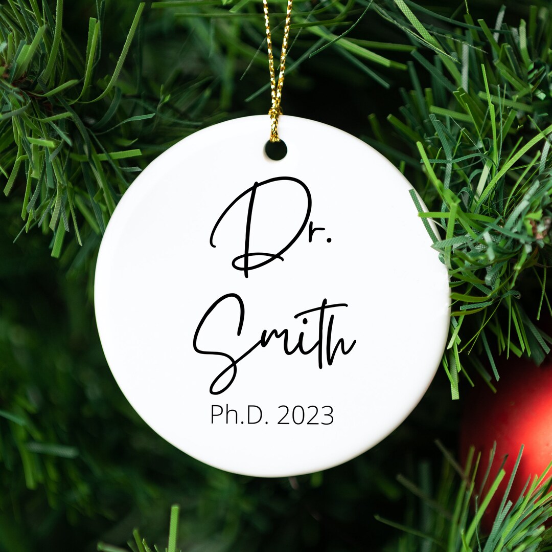 Personalized Phd Ornament, Phd Graduation Gift, Doctorate Degree ...