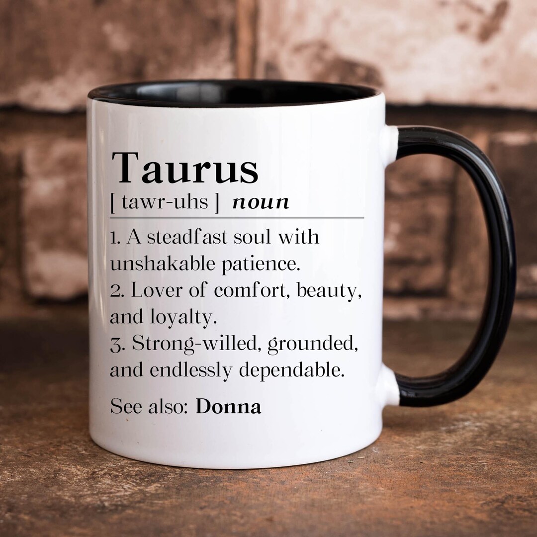 Personalized Zodiac Taurus Definition Mug, Taurus Birthday Gift, Taurus ...