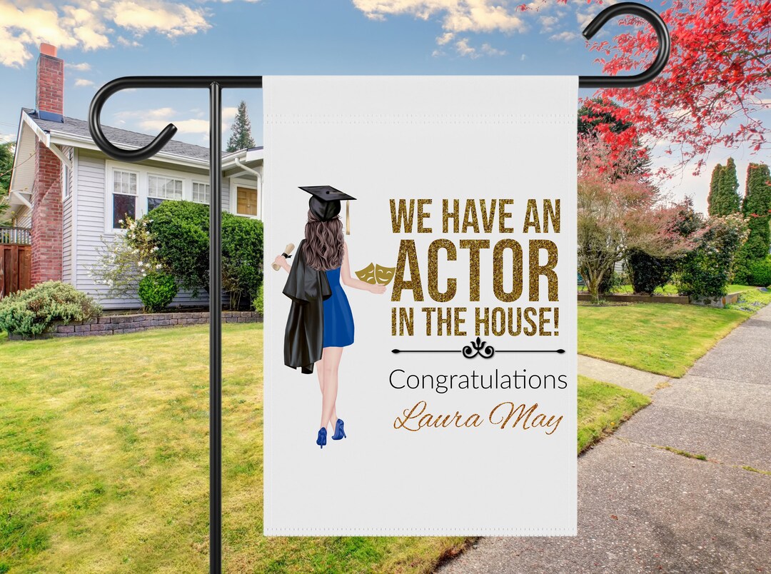 Personalized Actor Graduation Congrats for Daughter Garden Flag, Drama ...