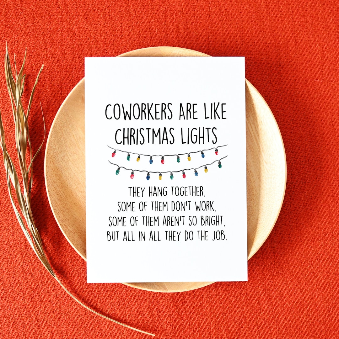 Funny Coworkers Are Like Christmas Lights Card, From Coworker Card ...