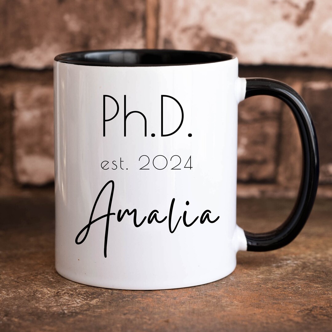 Personalized Phd Graduation Mug, Ph.d. Graduation Gifts, Doctorate ...