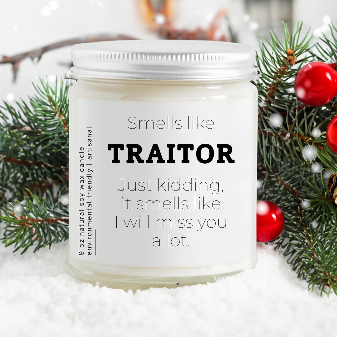 Coworker Goodbye Candle, Smells Like Traitor Gift, Funny Coworker ...
