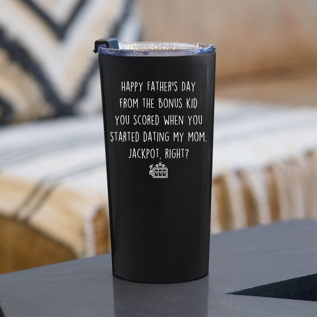 Happy Fathers Day From Bonus Kid Tumbler, Funny Stepdad Gift, Bonus Dad ...