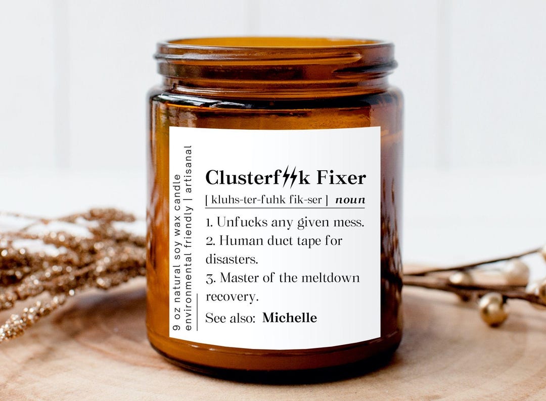 Personalized Cluster F Fixer Candle, Coworker Funny Gift, Workplace ...