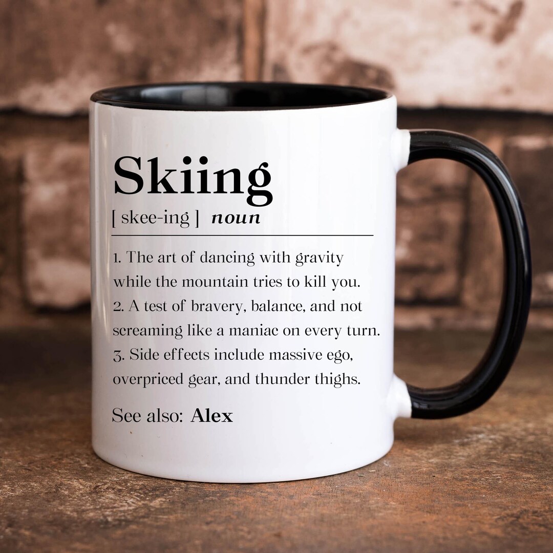 Personalized Skiing Definition Mug, Ski Lover Gift, Skiing Funny Coffee ...
