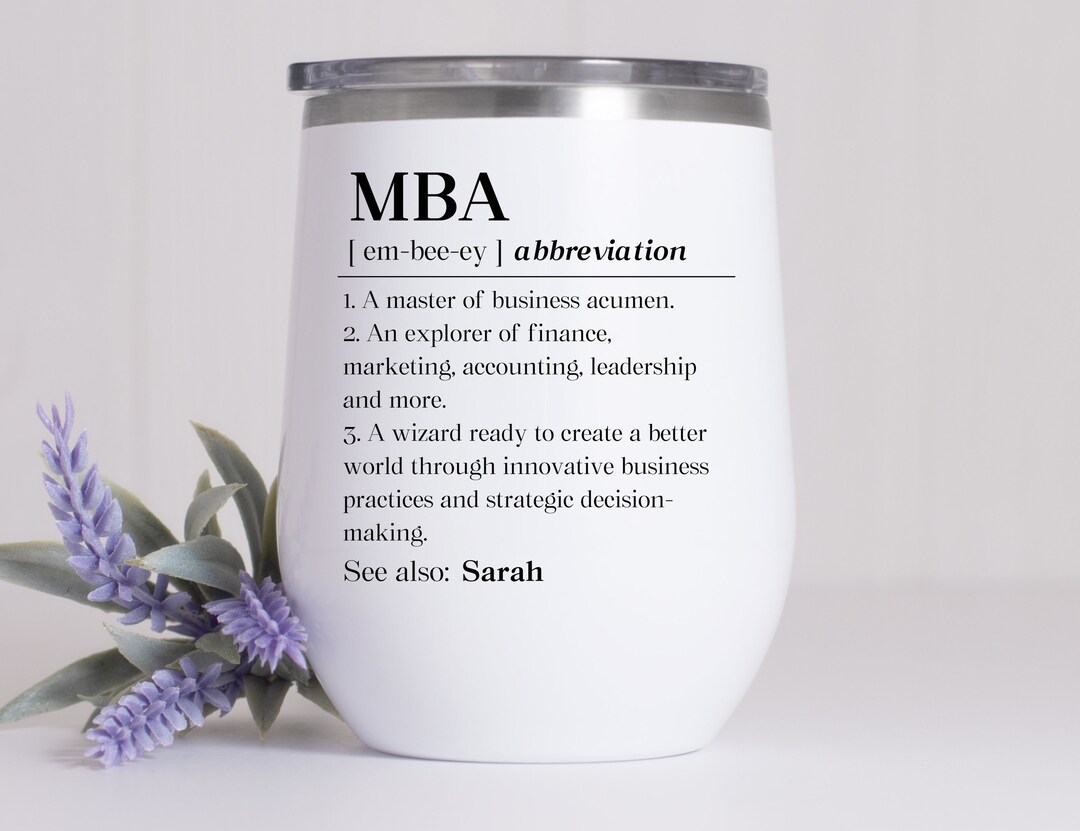 Personalized Mba Graduation Wine Tumbler, Custom Master of Business ...