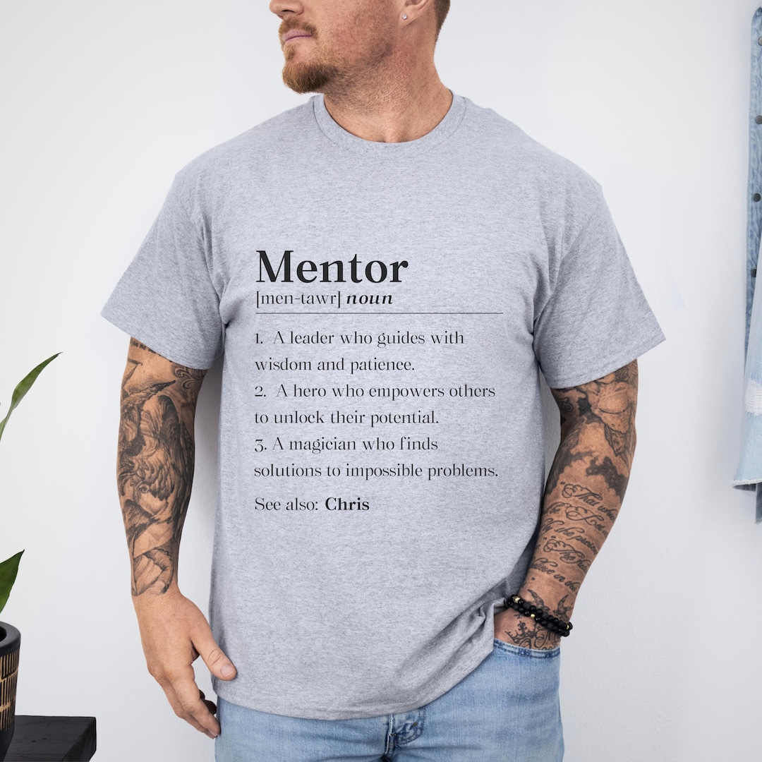 Personalized Mentor Thank You Shirt, Mentor Appreciation Gift, Mentor Birthday Tshirt, Custom ...