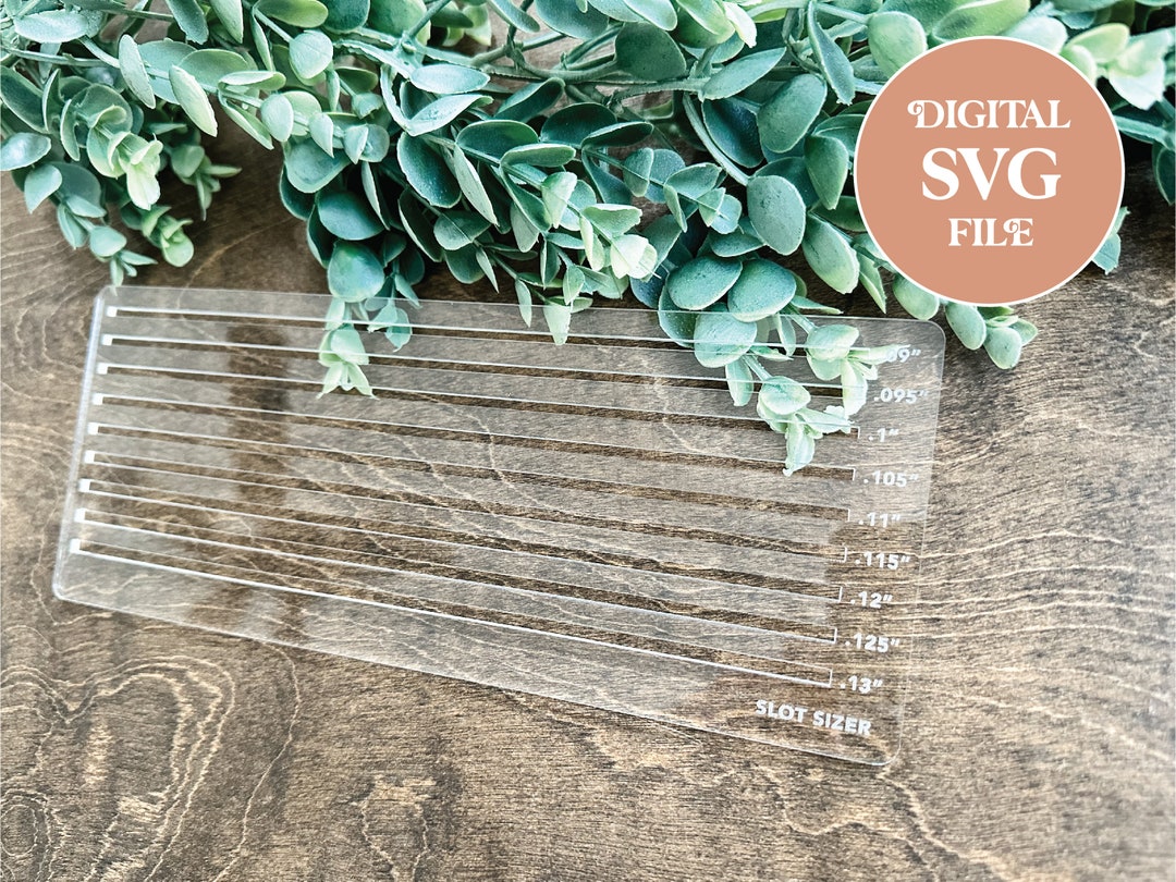 DIGITAL Slot Sizer / Kerf Adjuster / Acrylic and Wood Kerf Measuring ...