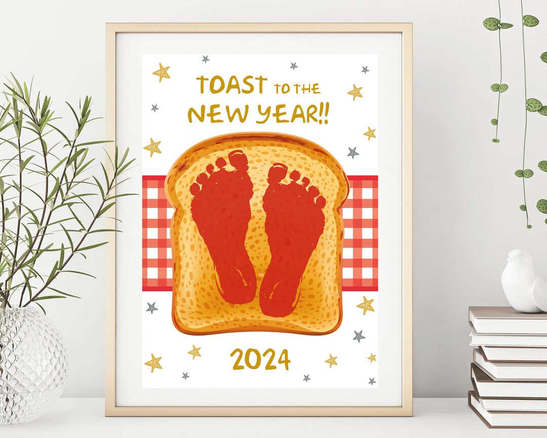 Toast to the New Year 2024 / Foot/handprint Art / Decor / Printable ...