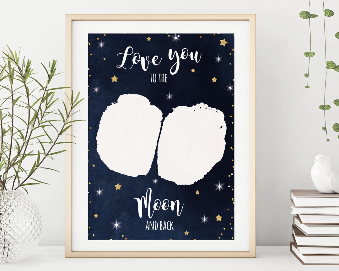 Love You to the Moon Butt Print DIY Keepsake (digital Download) - Etsy