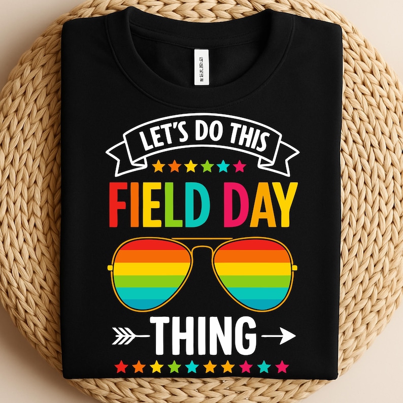 Funny Field Day PNG for Kids and Teachers, Let's Do This Field Day ...
