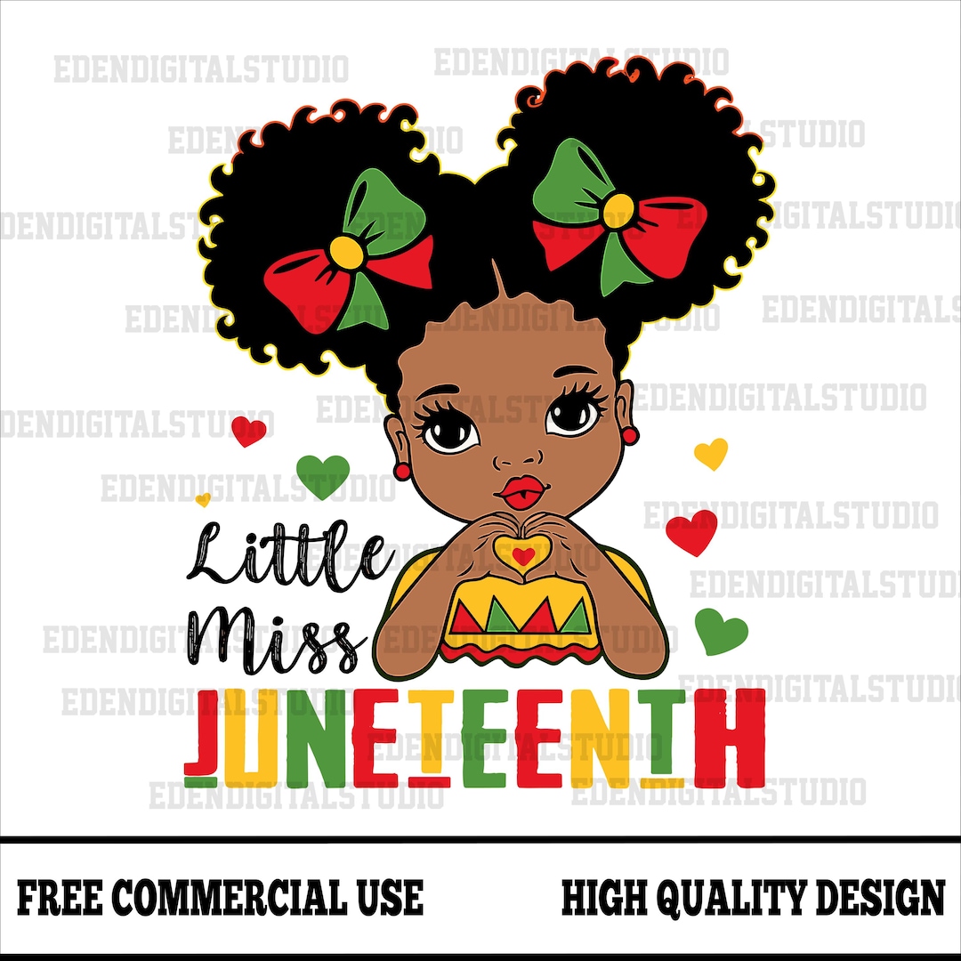Little Miss Juneteenth PNG, Juneteenth Png, Black History Png, Afro ...