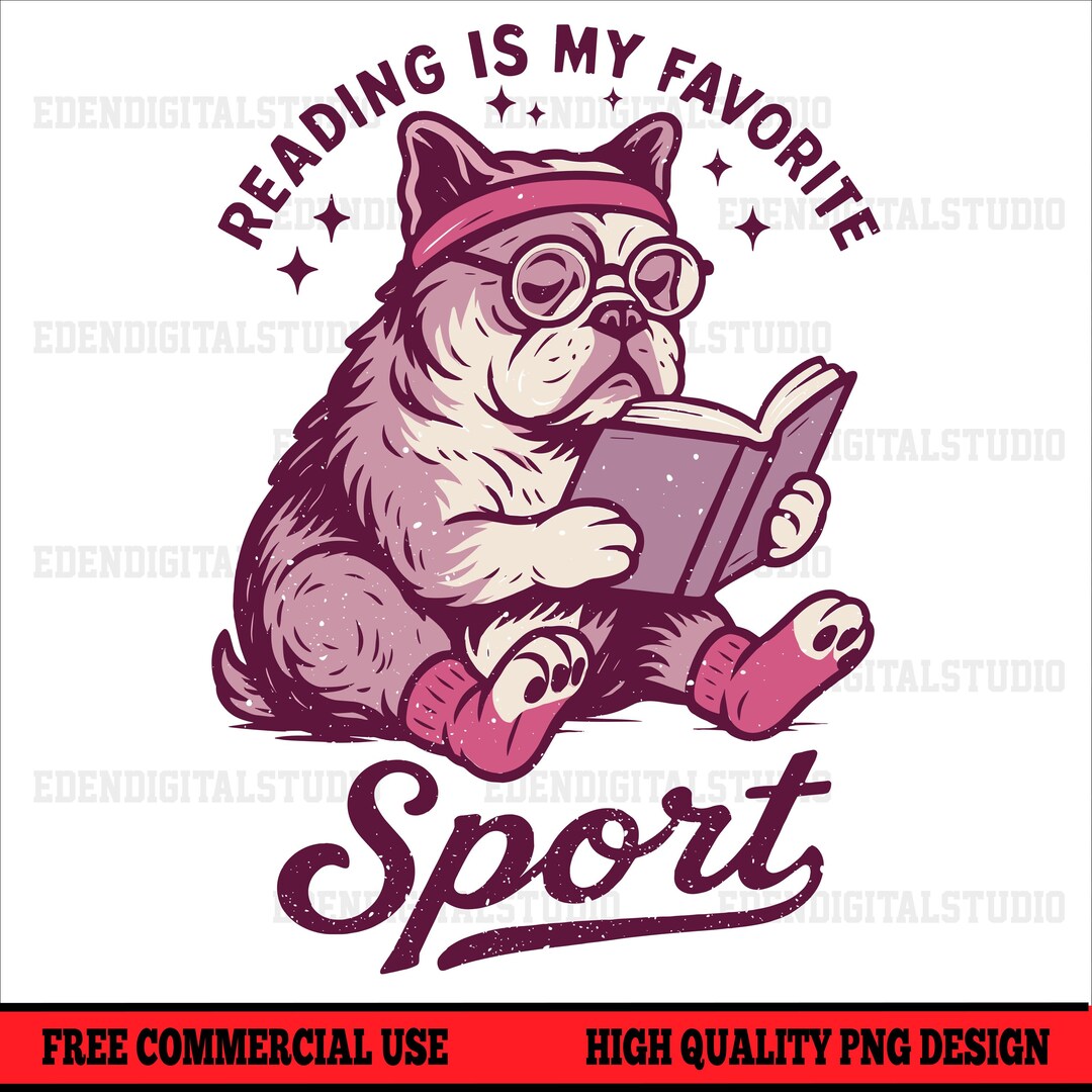 Funny French Bulldog Reading Book PNG, Reading is My Favorite Sport ...