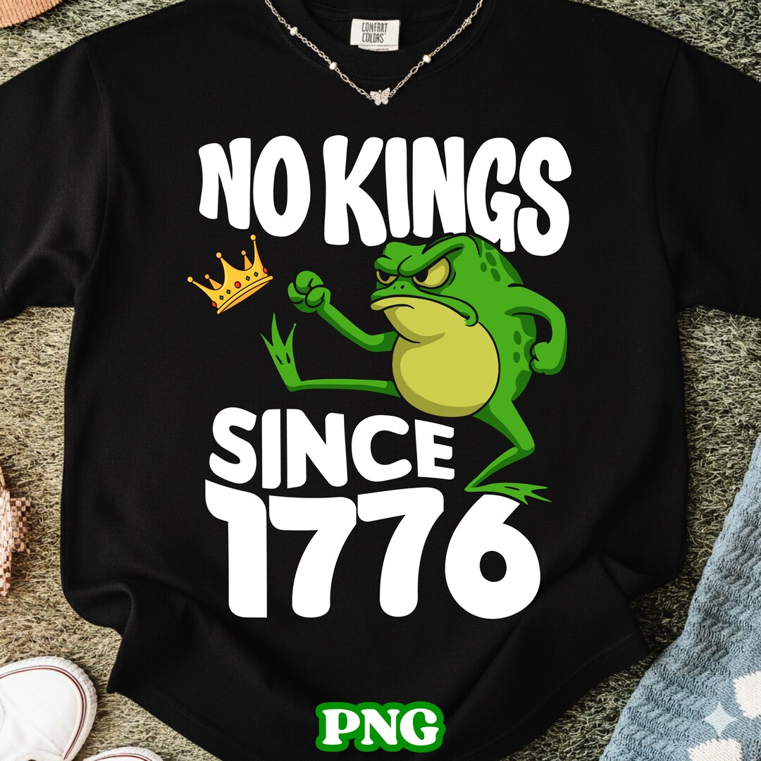 No Kings Since 1776 PNG Funny American Patriotic Frog Clipart ...