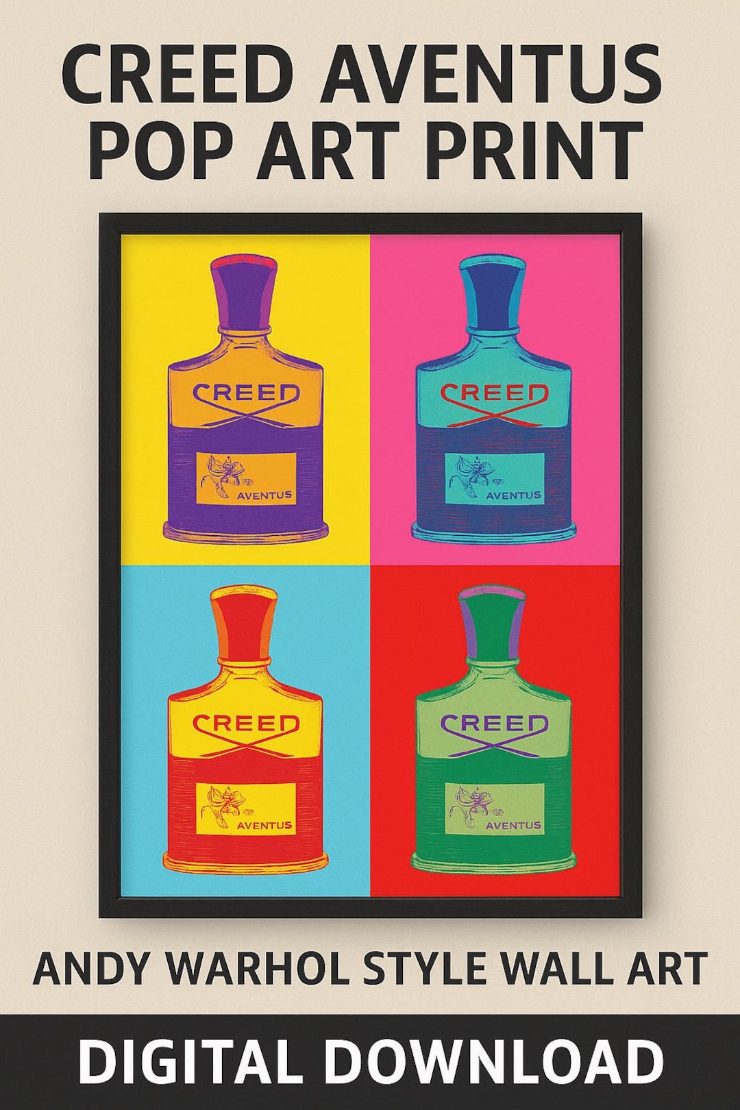 Creed Aventus Pop Art Print – Andy Warhol Style Wall Art, Luxury ...