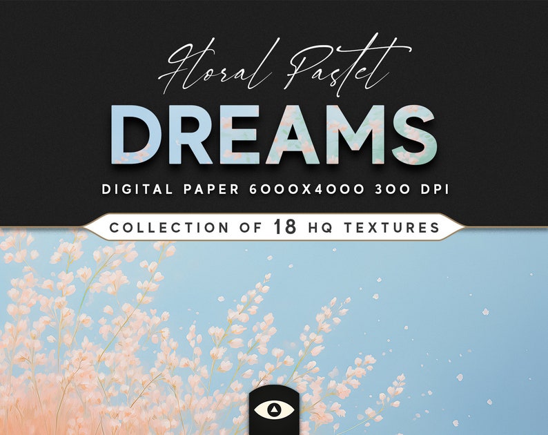 Floral Pastel Dreams Texture Pack - Soft, Dreamy Textures With Elegant ...