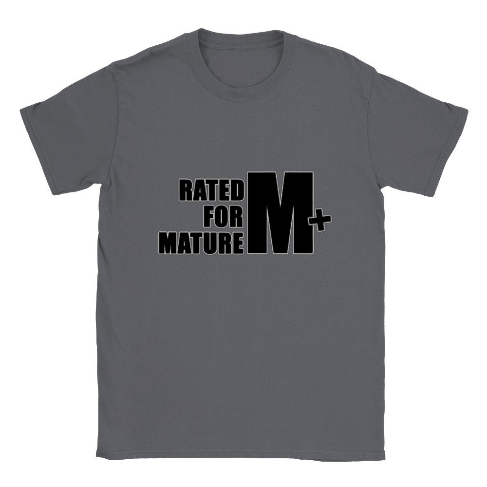 Rated M for Mature T-shirt - Etsy