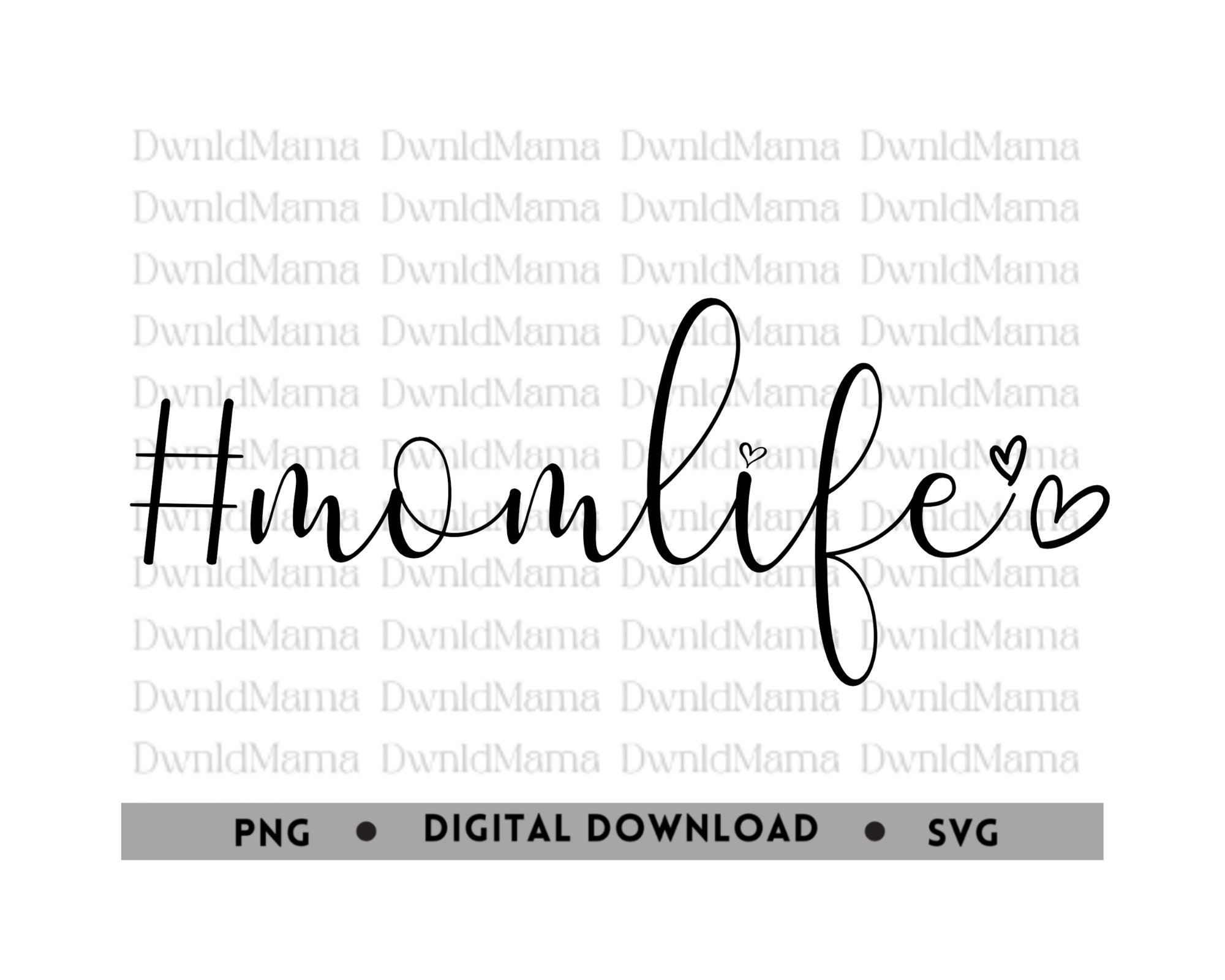 Mom Life SVG, Hashtag Mom Life SVG, PNG, Digital Download - Etsy