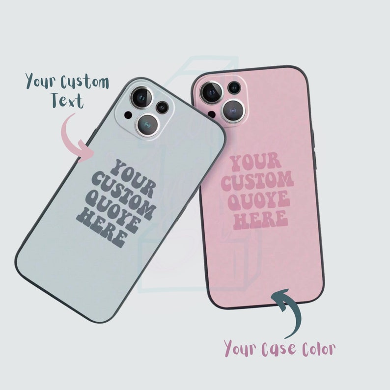 Quote It Your Way Custom Quote Phone Case Personalized Cases Personal ...