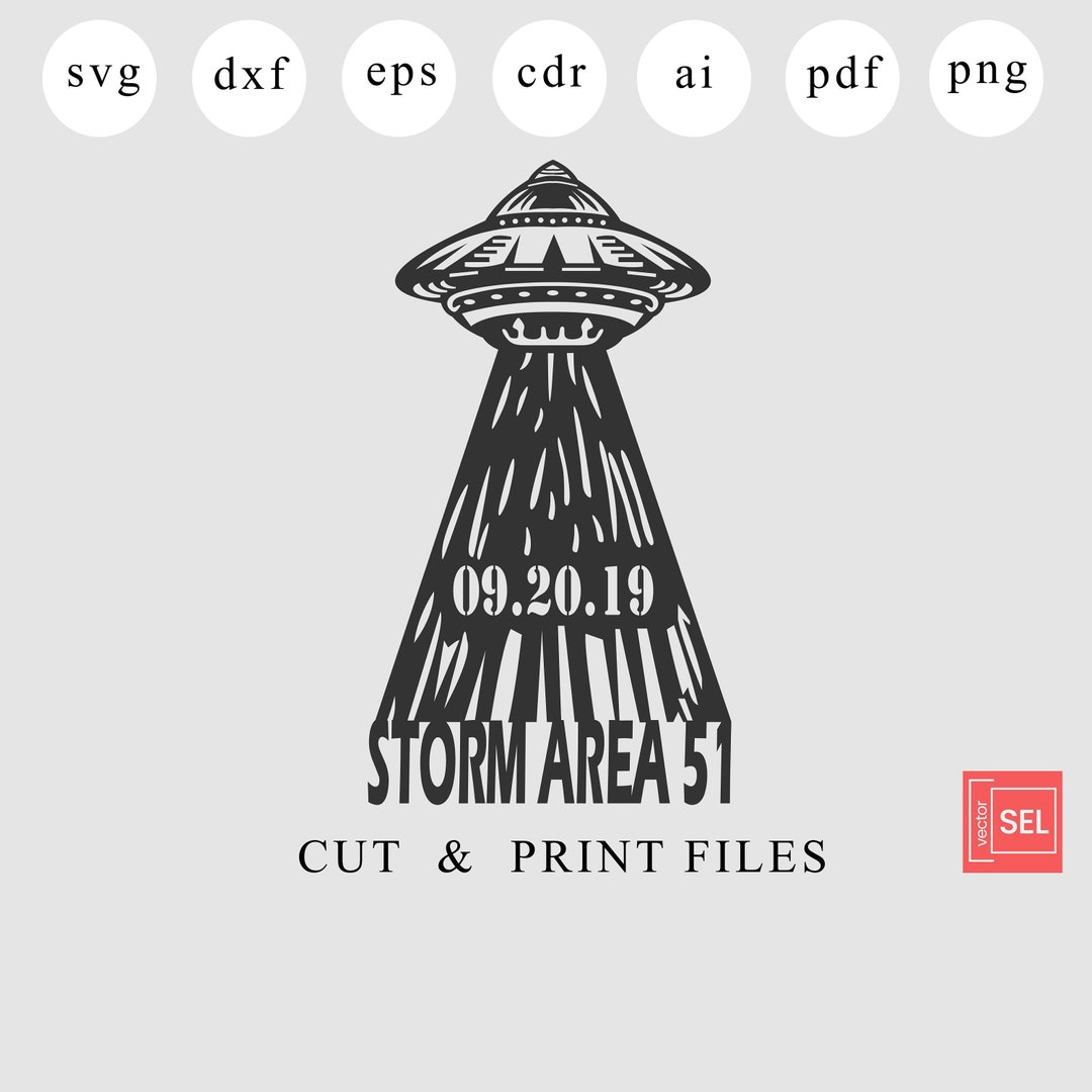 Storm Area 51 Dxf Files, Alien Laser Cut, UFO Svg File for Cricut, ET ...