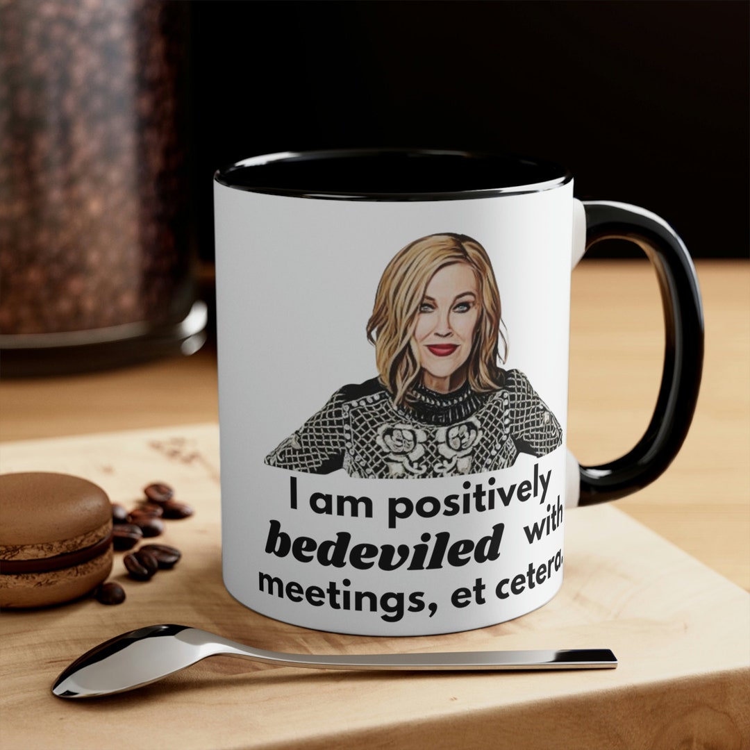 Moira Rose Mug | Bedeviled With Meetings Mug | Creek Mug - Etsy