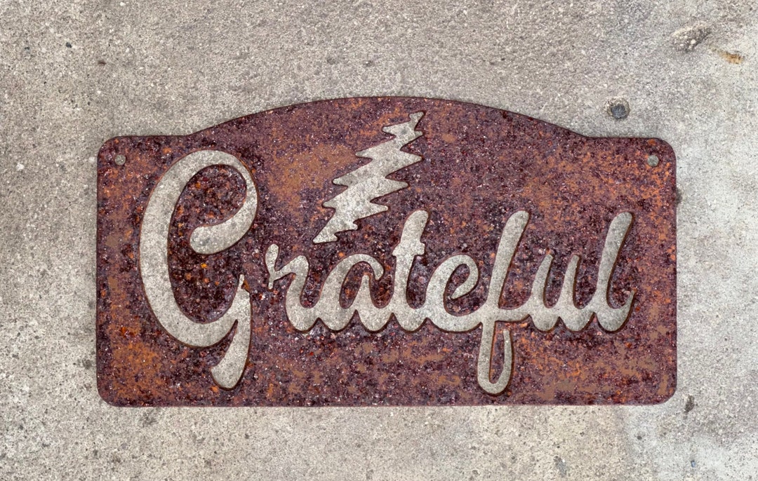 Grateful Sign Plasma Cut 12 Gauge Cold Rolled Steel Jerry Garcia ...