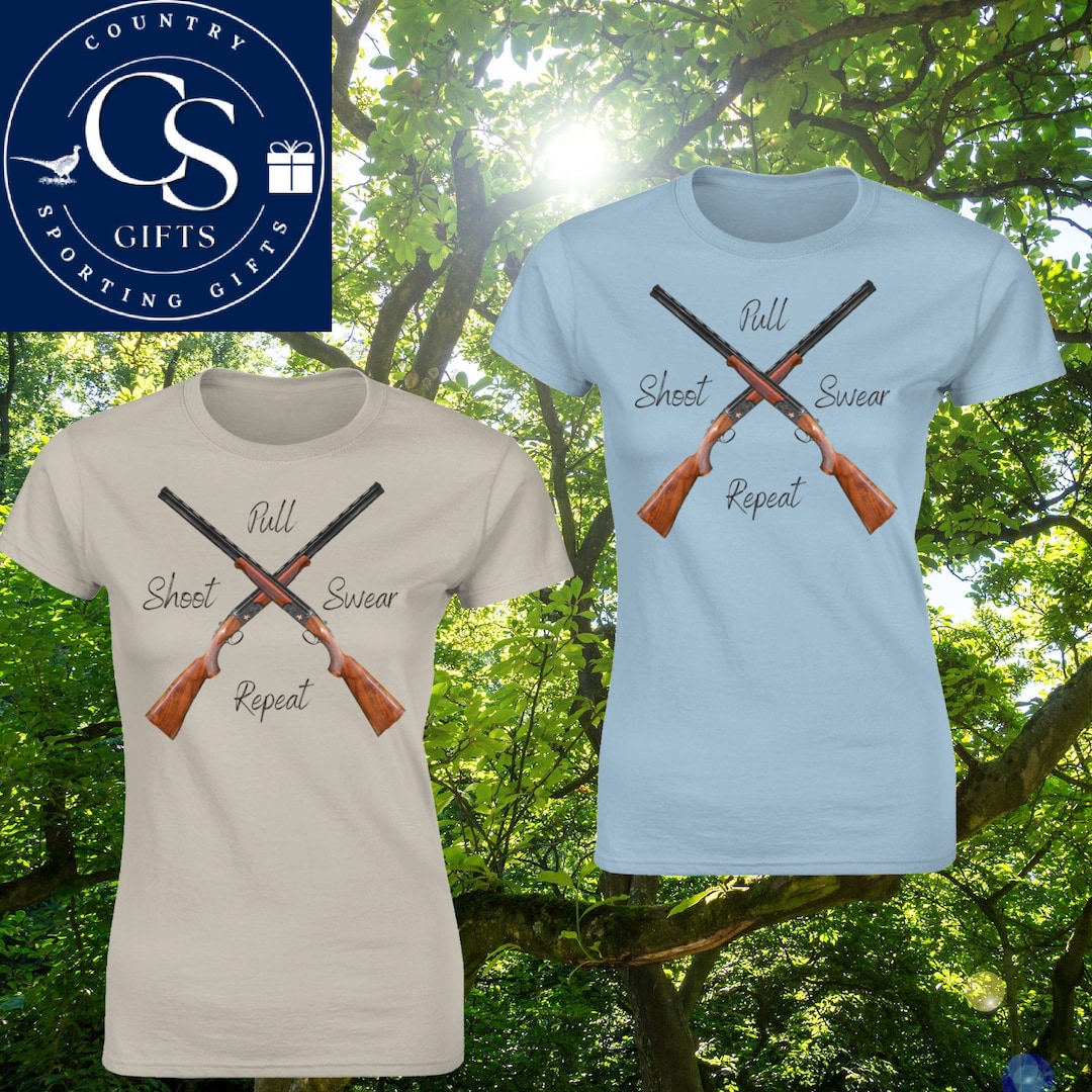 Pull, Shoot, Swear, Repeat: Crossed Shotguns Shooting T-shirt for Gun ...