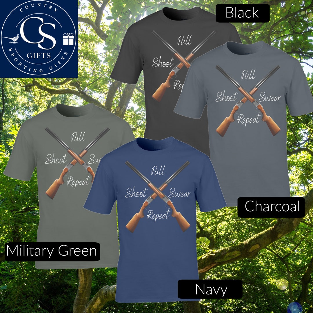 Shooting T-shirt Pull, Shoot, Swear, Repeat: Crossed Shotguns T-shirt ...