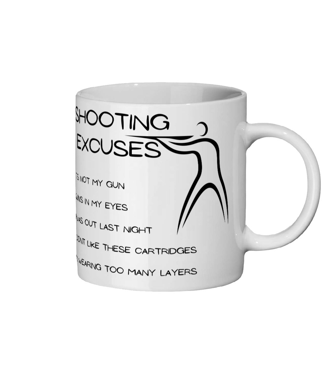 Shooting Excuses, Shooting Gift, Gifts for Shooters, Ceramic Coffee Mug ...