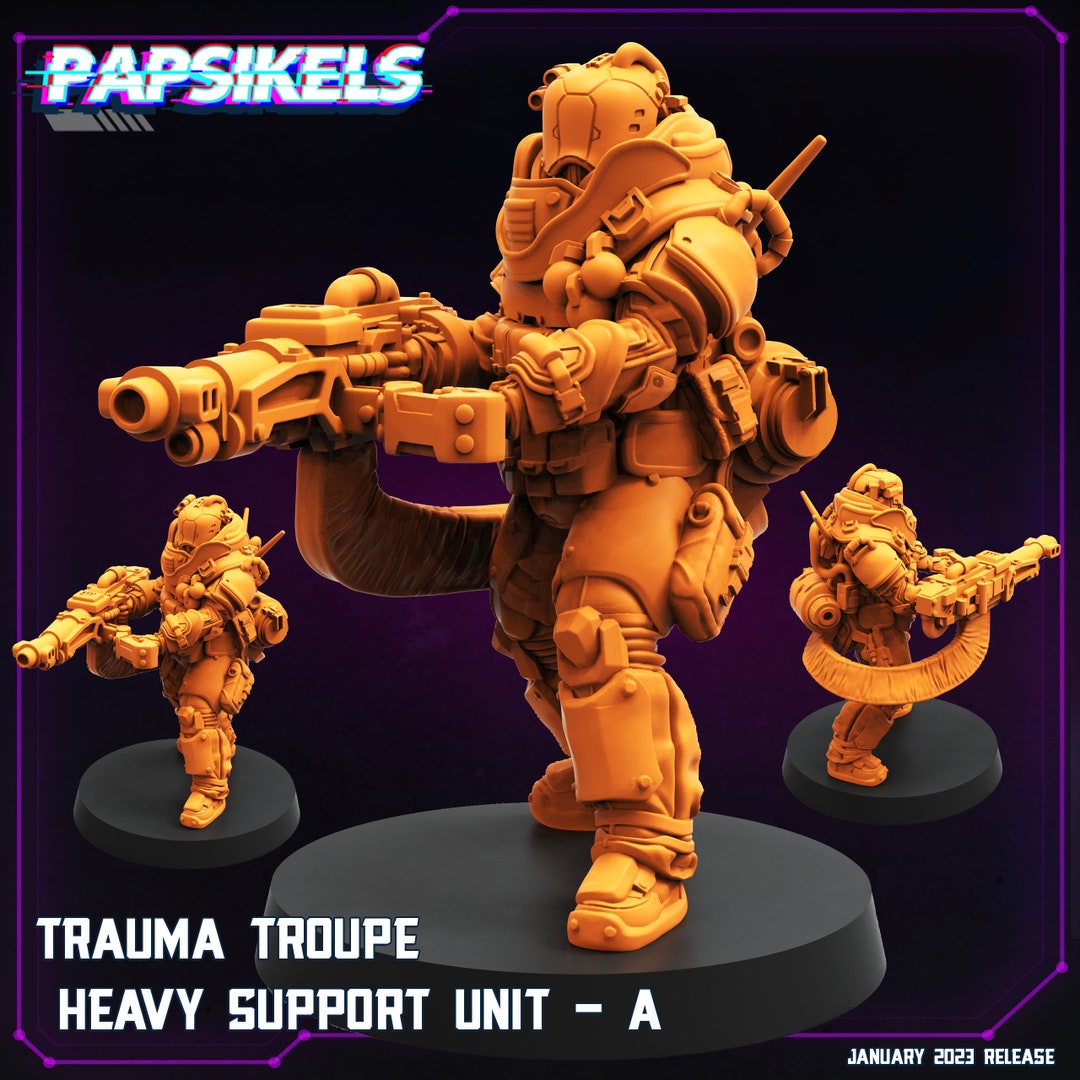 Trauma Troupe Heavy Support Unit A Sci-fi Cyberpunk Papsikel Miniatures ...