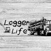 Logger Life Png | Scg for Cricut | Lumberjack or Arborist Design for ...